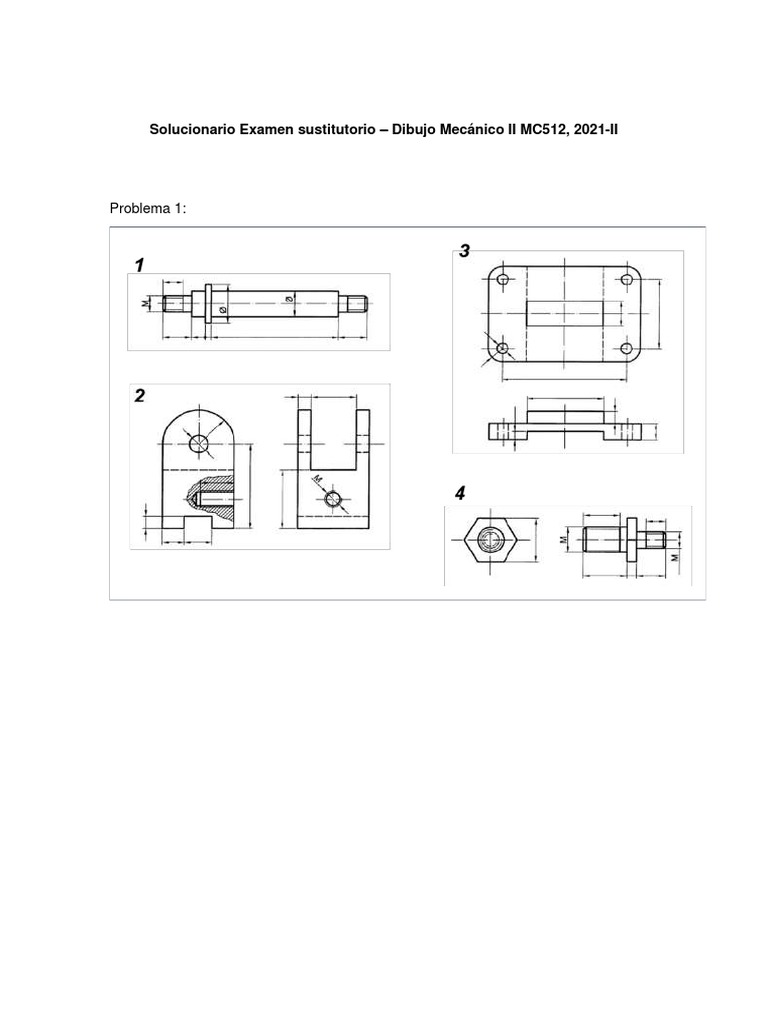 Solucionario Examen Sustitutorio - Dibujo Mecánico II MC512, 2021-II | PDF