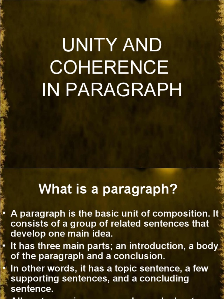 Unity and Coherence in Paragraphs | PDF | Paragraph | Subject (Grammar)