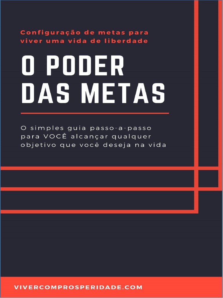 O Poder Das Metas | PDF | Motivação | Motivacional