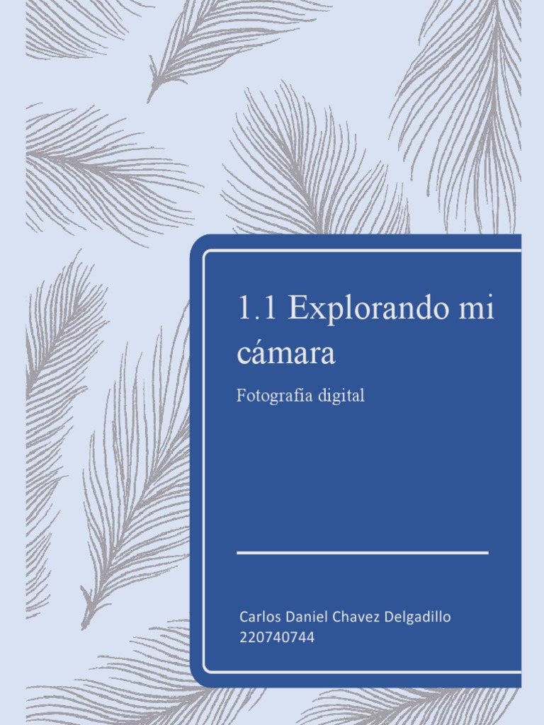 1.1 Explorando Mi Cámara | PDF