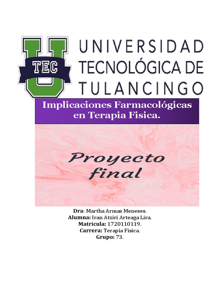 Proyecto Final de Farma (IranArteaga) | PDF | Ciencias de la Salud | Medicina CLINICA