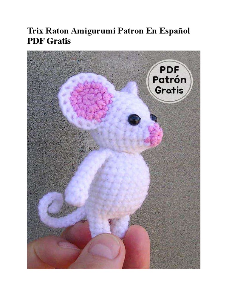 Patrón Gratis Ratón Amigurumi en Español | PDF | Tejer | Amigurumi