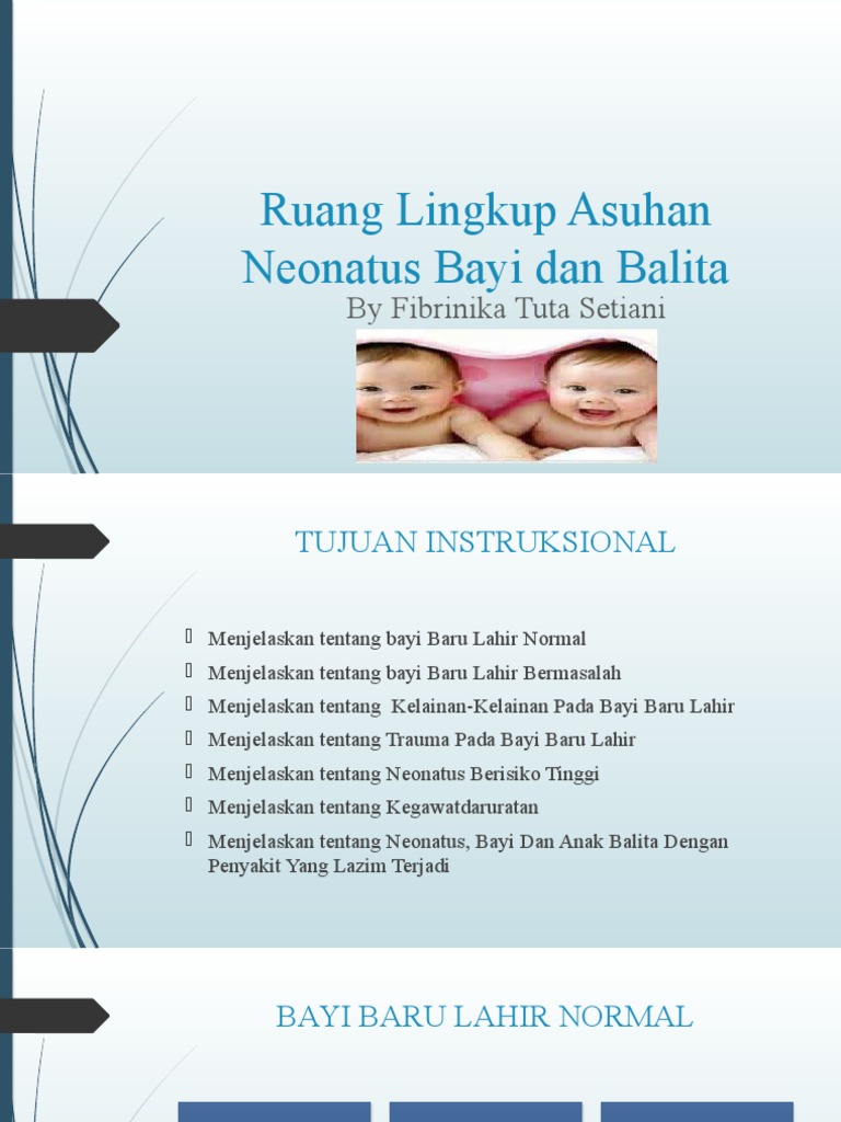 Ruang Lingkup Asuhan Neonatus Bayi & Balita | PDF