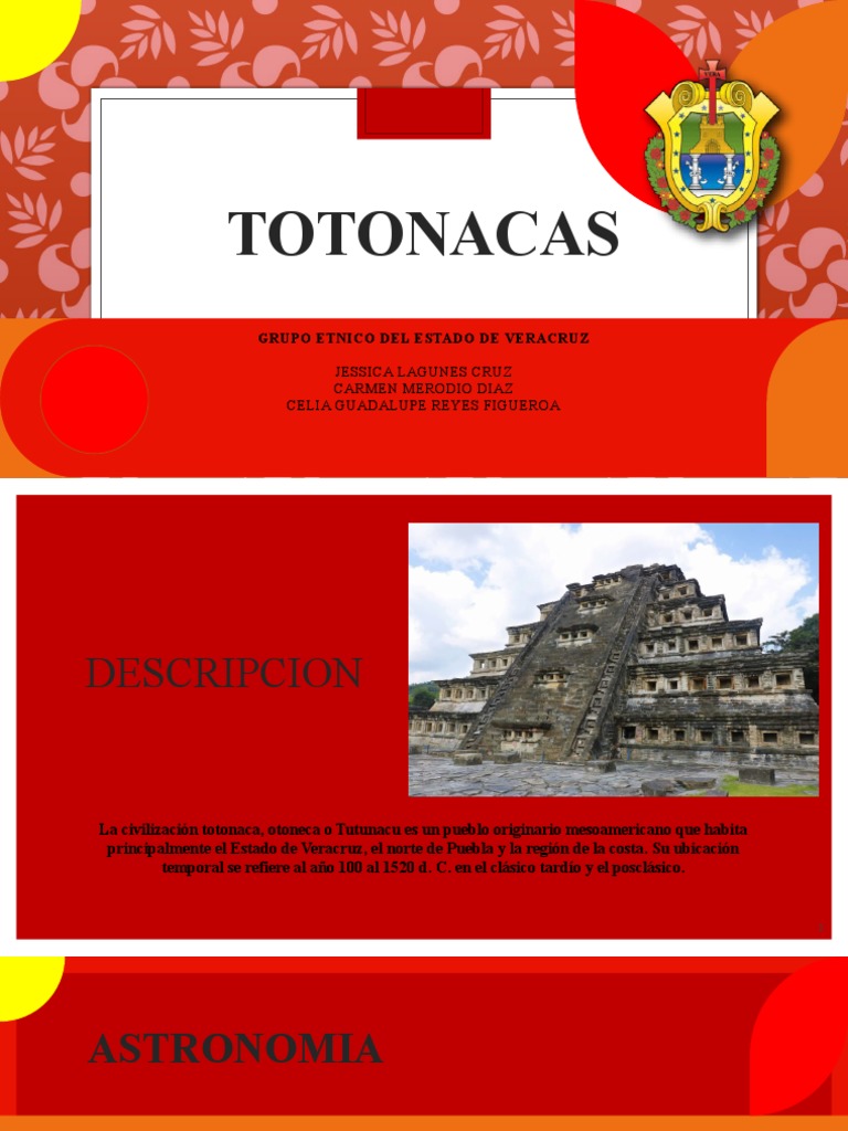 TOTONACAS.pptx | PDF | Cultura de las Americas