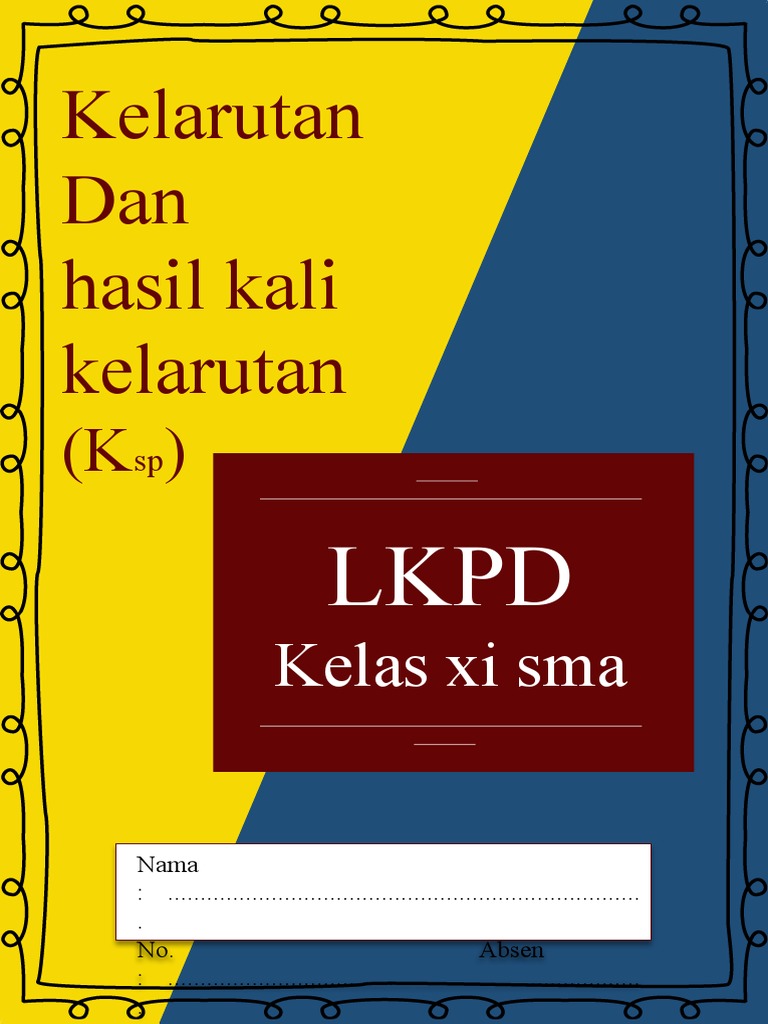 LKPD Kelarutan Dan Hasil Kali Kelarutan | PDF