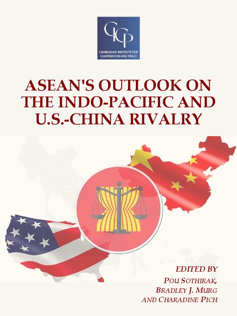 ASEAN Indo-Pacific Strategy and US-China Rivalry | PDF | China | World ...