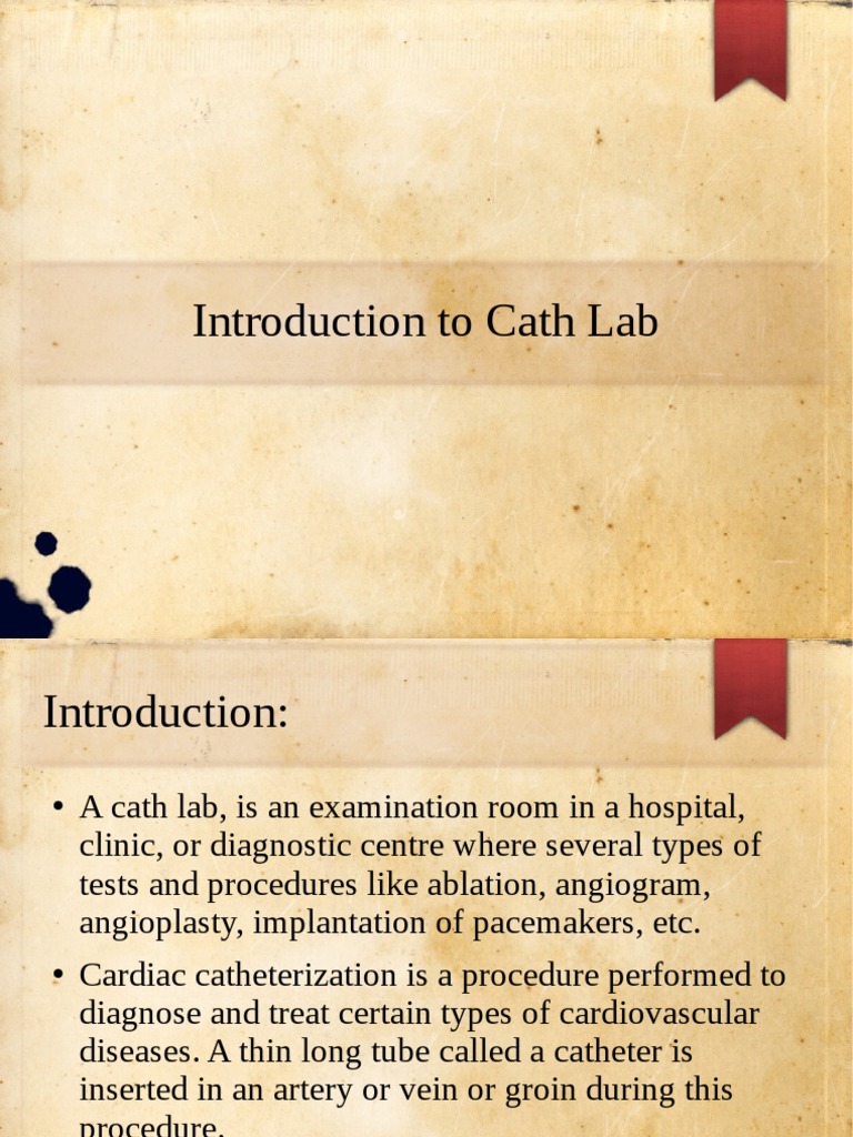 Introduction To Cath Lab | PDF | Coronary Artery Disease | Catheter