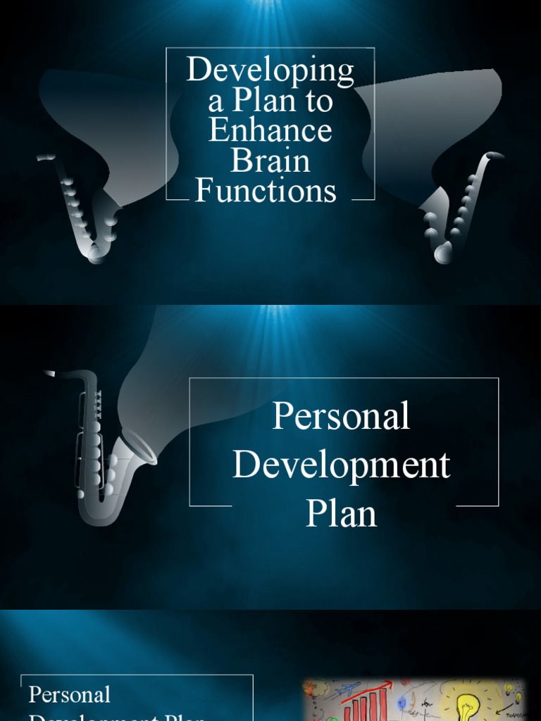 Lesson 12 Developing A Plan To Enhance Brain | PDF | Behavior Modification | Behavioural Sciences
