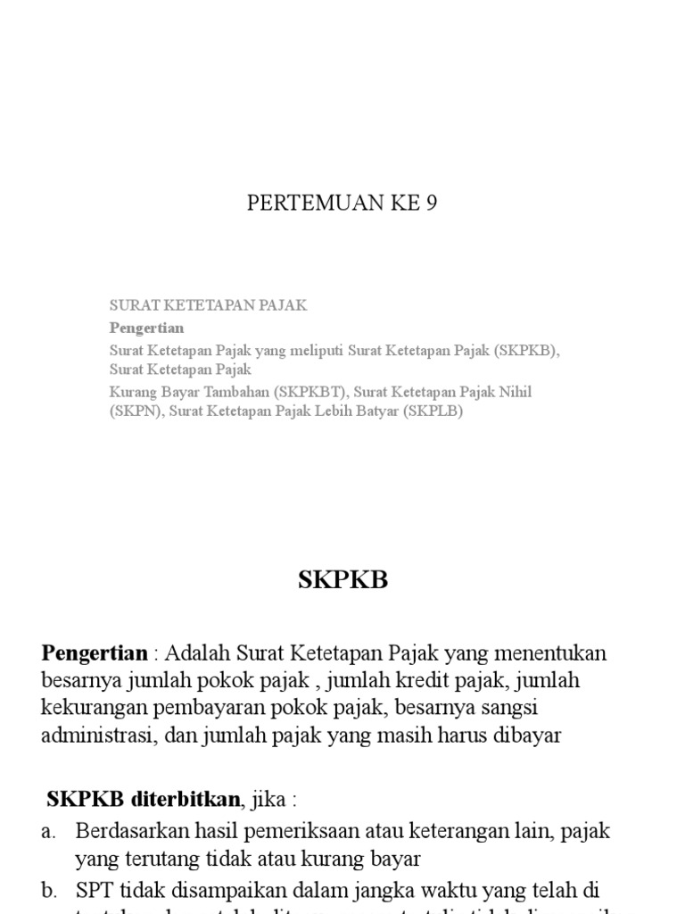 SKP (Surat Ketetapan Pajak) Skpkb. SKPKBT, SKPN | PDF