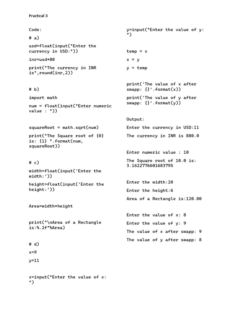 Practical 3 Code for Input, Output, Calculations and Swapping Values ... Practical 3 Code for Input, Output, Calculations and Swapping Values ...