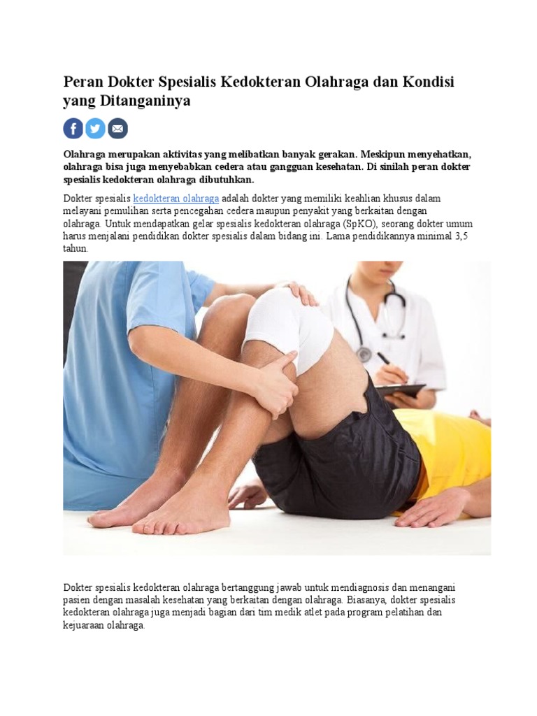 Peran Dokter Spesialis Kedokteran Olahraga Dan Kondisi Yang Ditanganinya | PDF