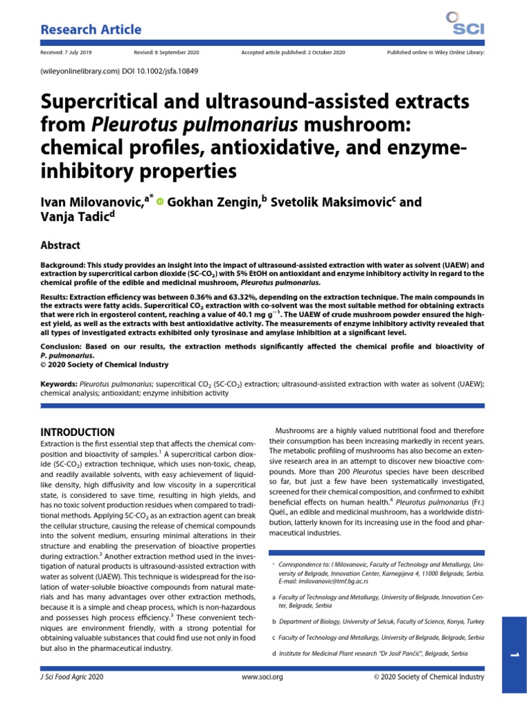 Supercritical and Ultrasound-Assisted Extracts From Pleurotus Pulmonarius Mushroom: Chemical ...