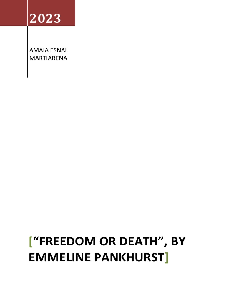 Freedom or Death, by Emmeline Pankhurst | PDF | Suffragette | Emmeline Pankhurst