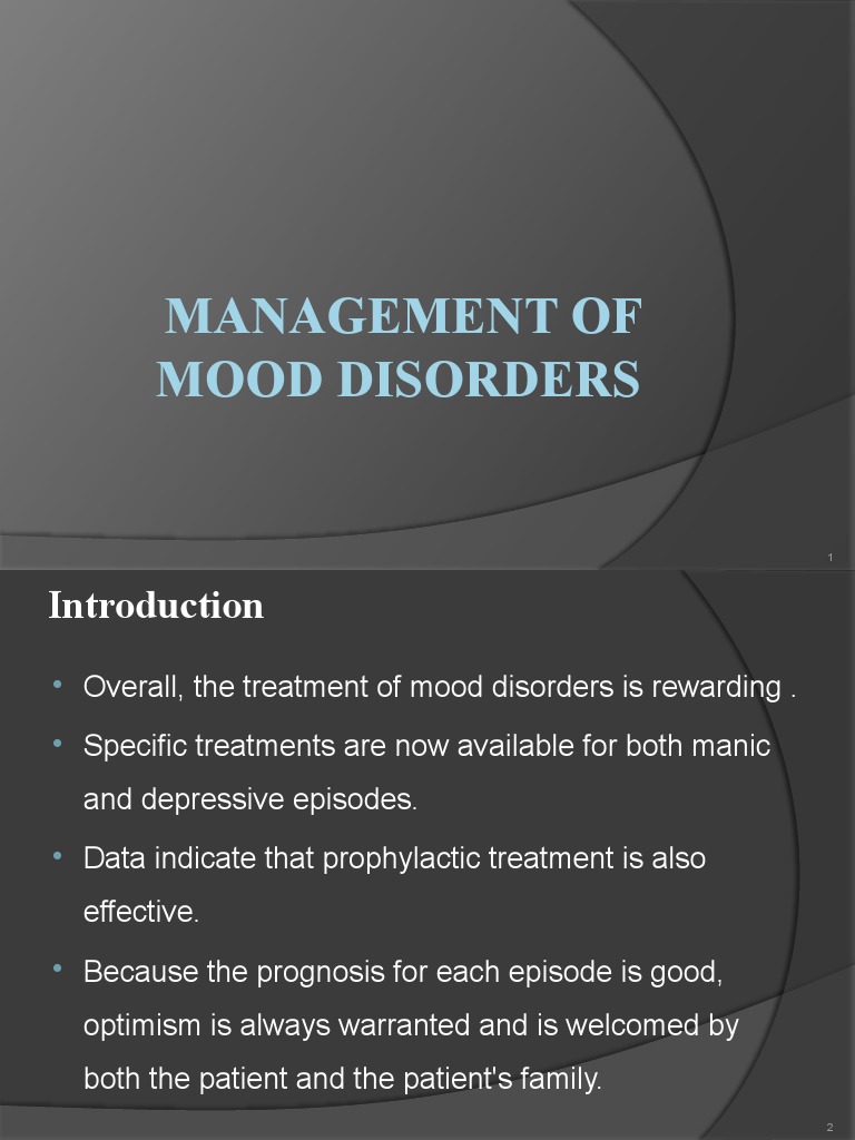 Management of Mood Disorders Overview | PDF | Bipolar Disorder | Mania