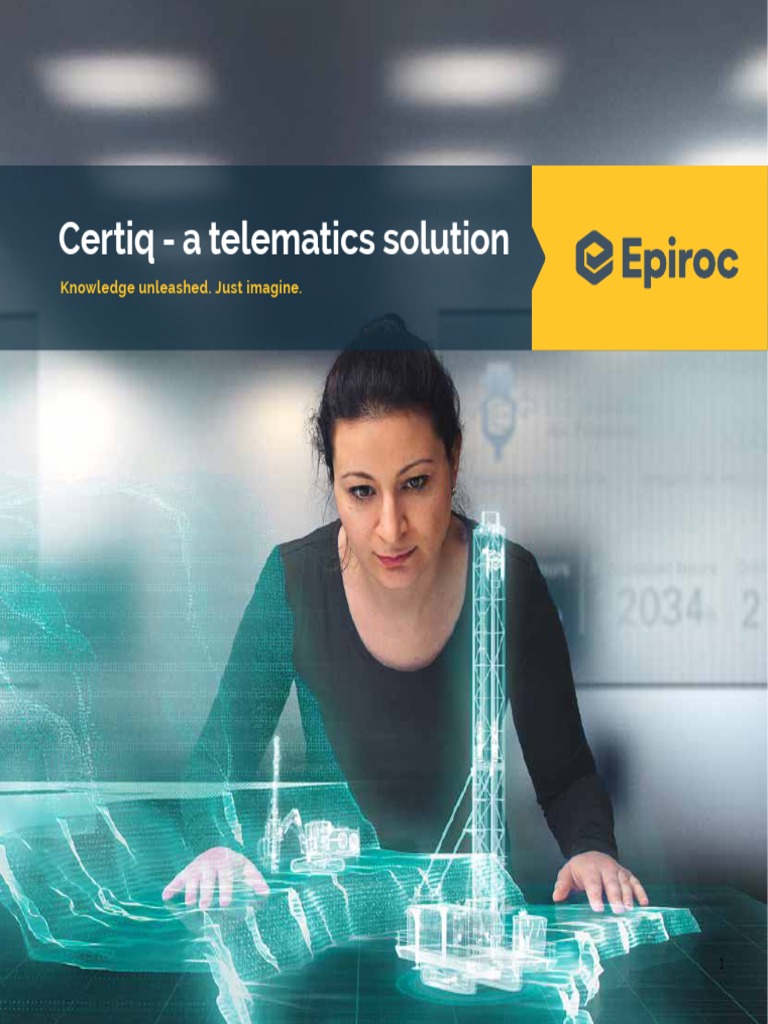 Certiq - A Telematics Solution: Knowledge Unleashed. Just Imagine | PDF ...