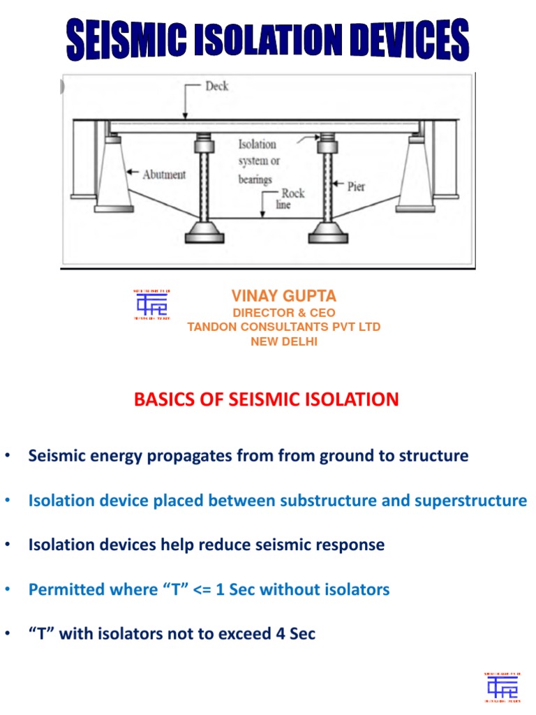 Lecture 8 - Mr Vinay Gupta on Seicmic Isolation Devices | PDF | Earthquake Engineering | Friction