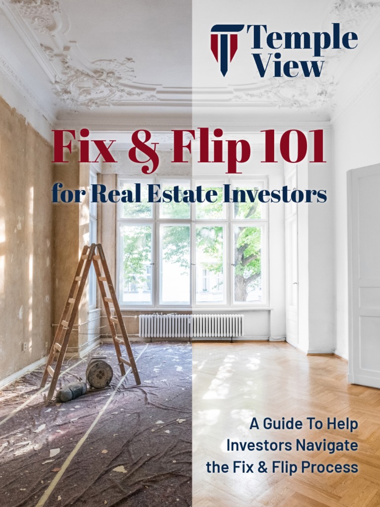 Fix & Flip 101 Ebook Guide - 7.14.22 - FINAL | PDF