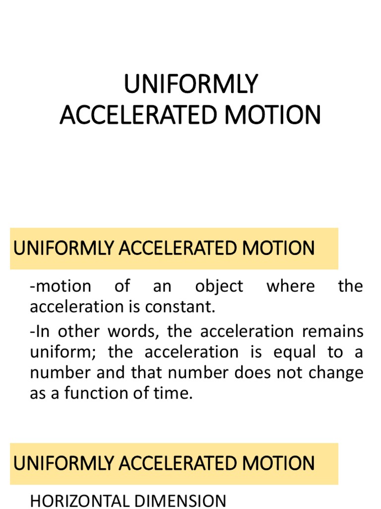Uniformly Accelerated Motion | PDF