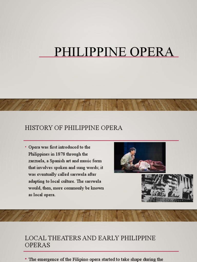 History of Philippine Opera | PDF | Philippines | The Arts