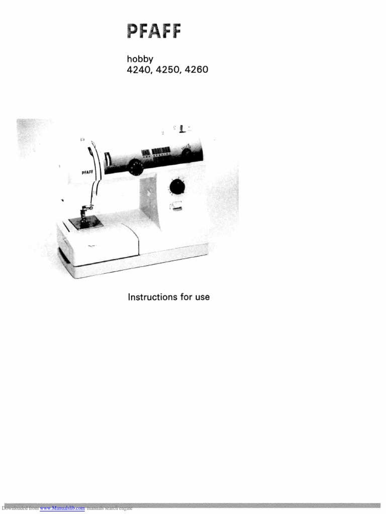 Hobby 4240 Instruction For Use PDF | PDF | Sewing Machine | Textiles