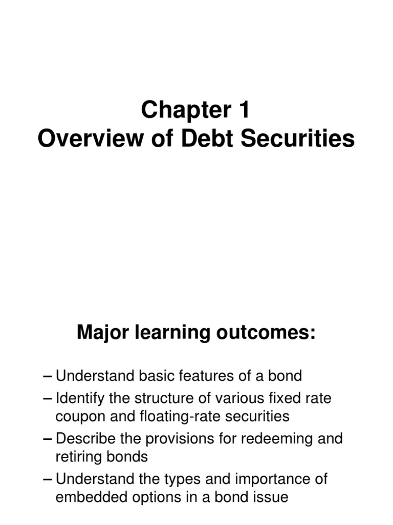 Chapter 1 Overview of Debt Securities | PDF | Bonds (Finance) | Convertible Bond