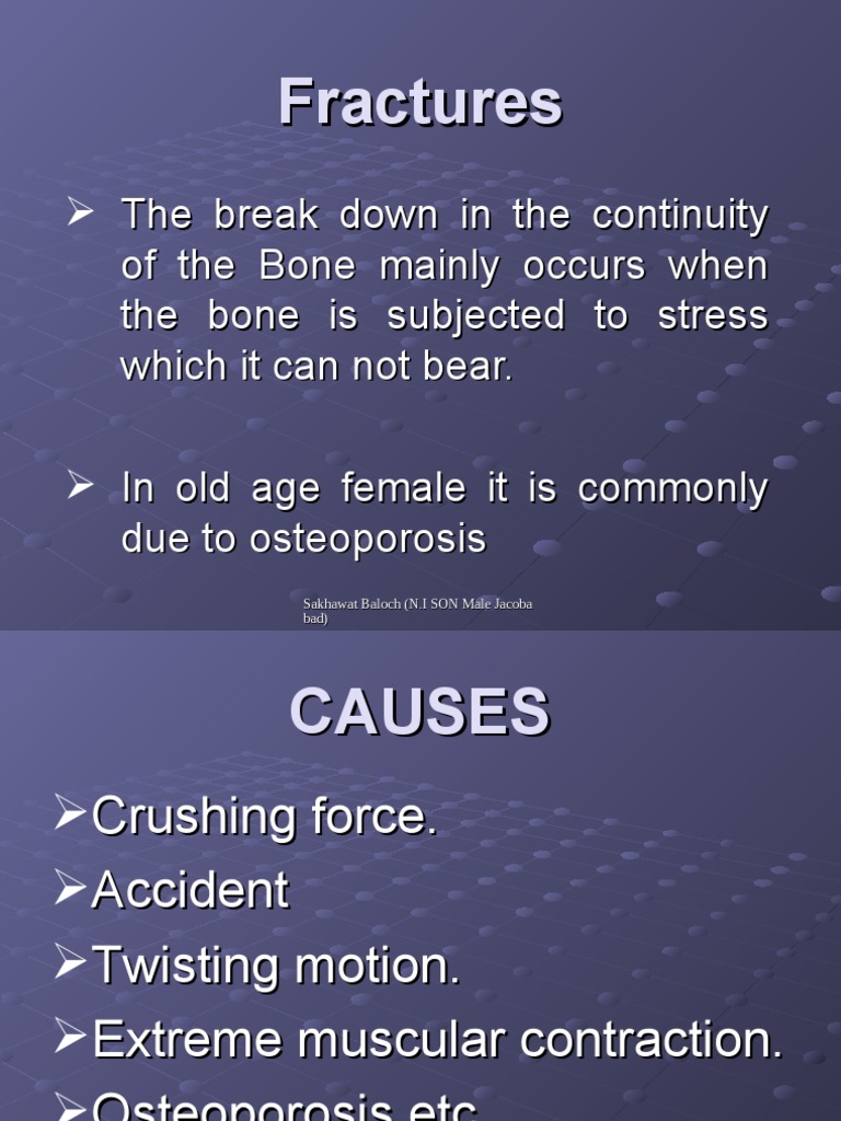 Fractures | PDF | Injury | Medicine
