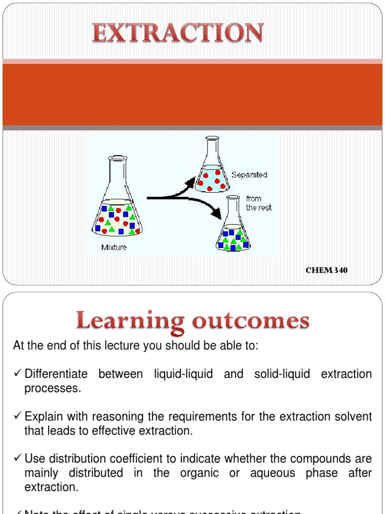 Extraction Notes | PDF | Liquids | Phase (Matter)