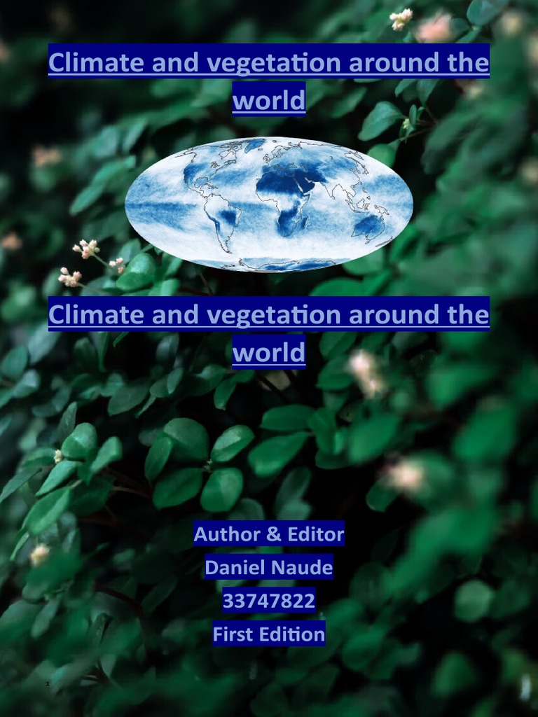 Climate and Vegetation Around The World | PDF | Rain | Desert