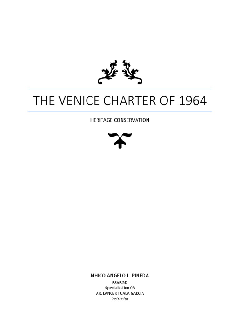The Venice Charter of 1964 Nalp | PDF | Cultural Heritage