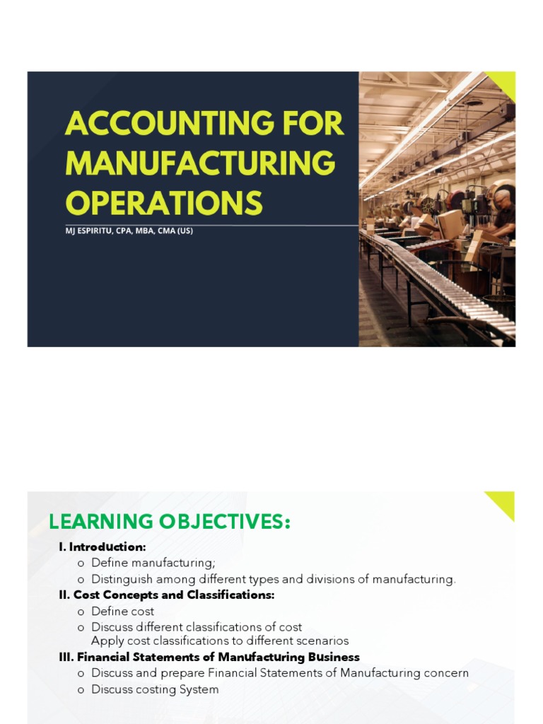 Accounting For Manufacturing Operations | PDF | Cost Of Goods Sold | Cost