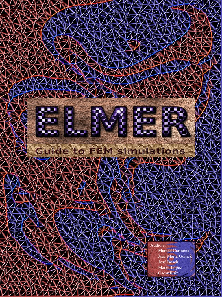 Elmer Guide To Fem Simulations V03 Pdf Pdf Nonlinear System Force 