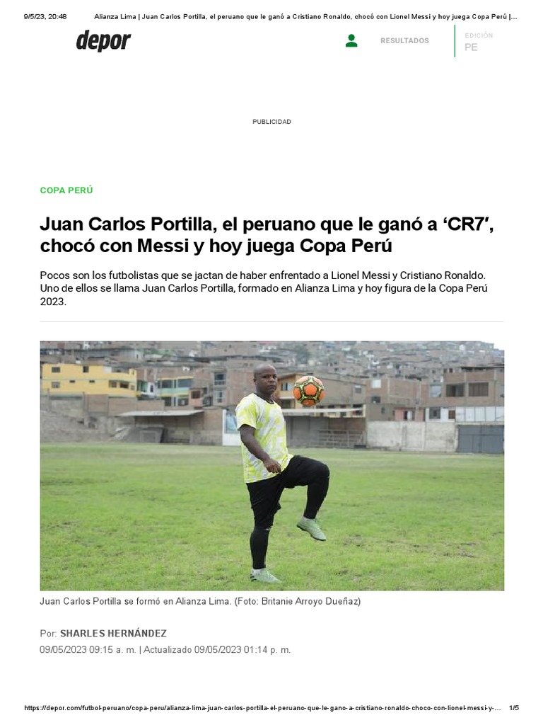 Alianza Lima _ Juan Carlos Portilla, El Peruano Que Le Ganó a Cristiano Ronaldo, Chocó Con ...