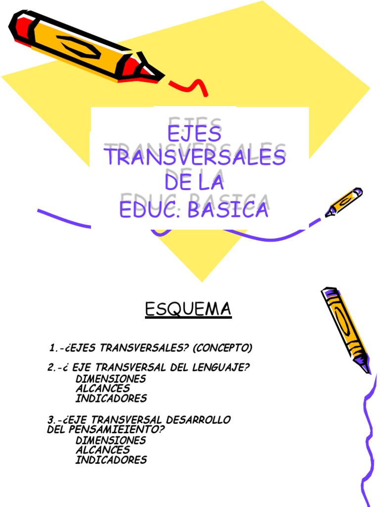 Ejes Transversales Educacion Basica | PDF | Plan de estudios | Ciencia ...