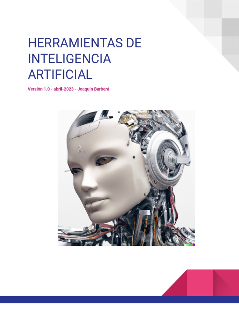 Guia - Joaquin Barbera - Herramientas de Inteligencia Artificial (LM-IA-V-1-0-Abril-2023) | PDF ...