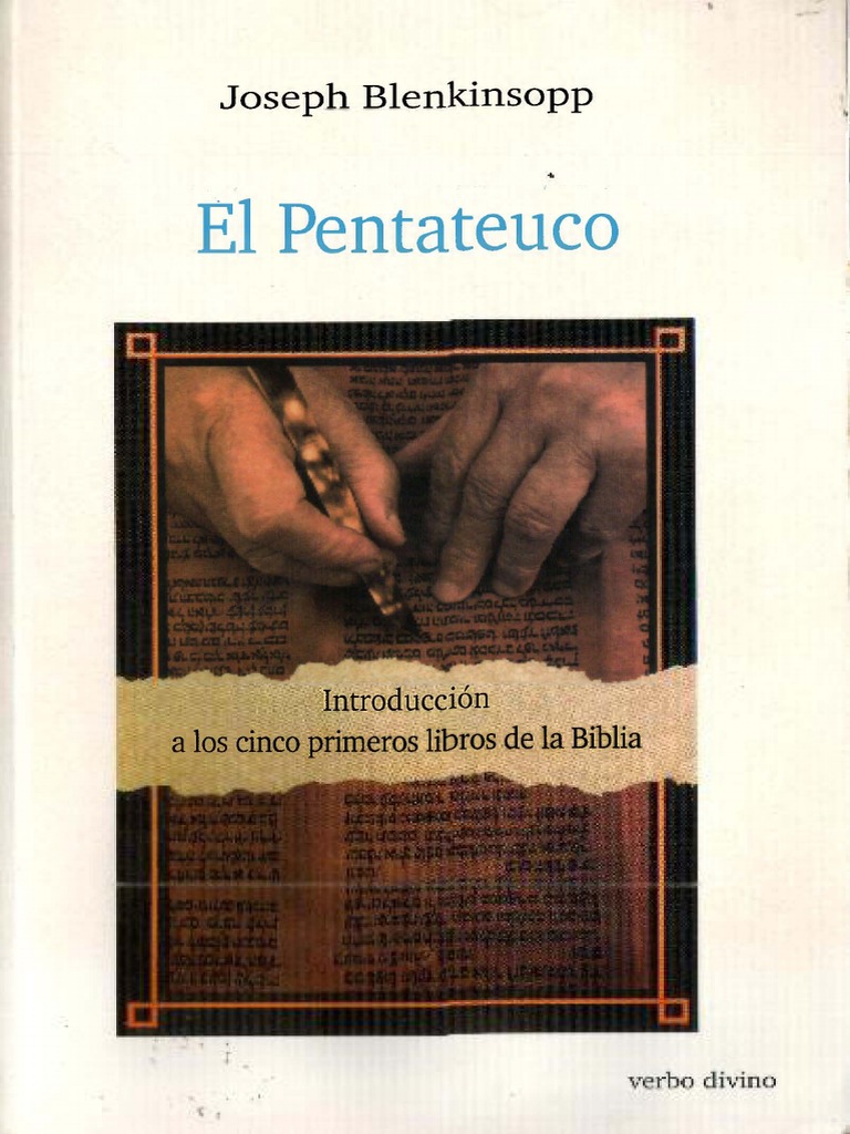 El Pentateuco Introduccion A Los Cinco Primeros Libros de La Biblia PDF ...