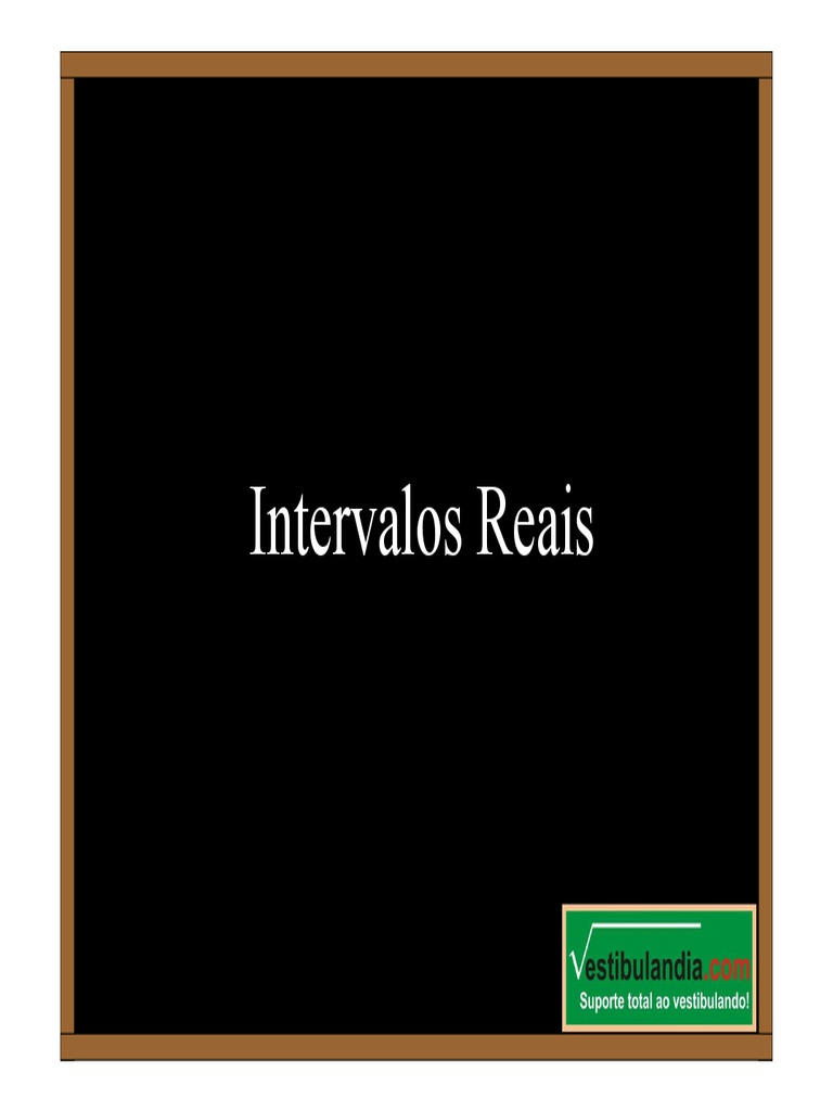 Aula 8 Intervalos Reais | PDF