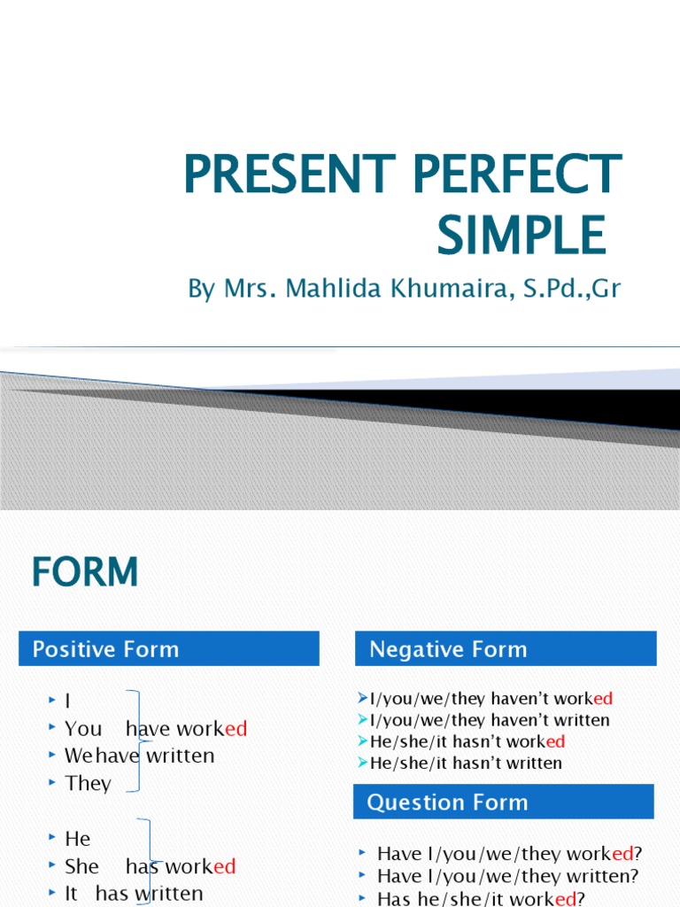 Present Perfect Simple Overview | PDF