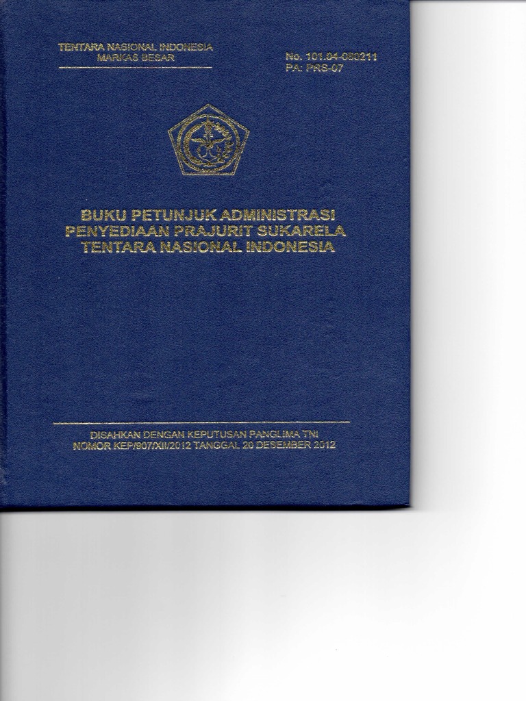 Buku Petunjuk Prajurit Sukarela TNI | PDF