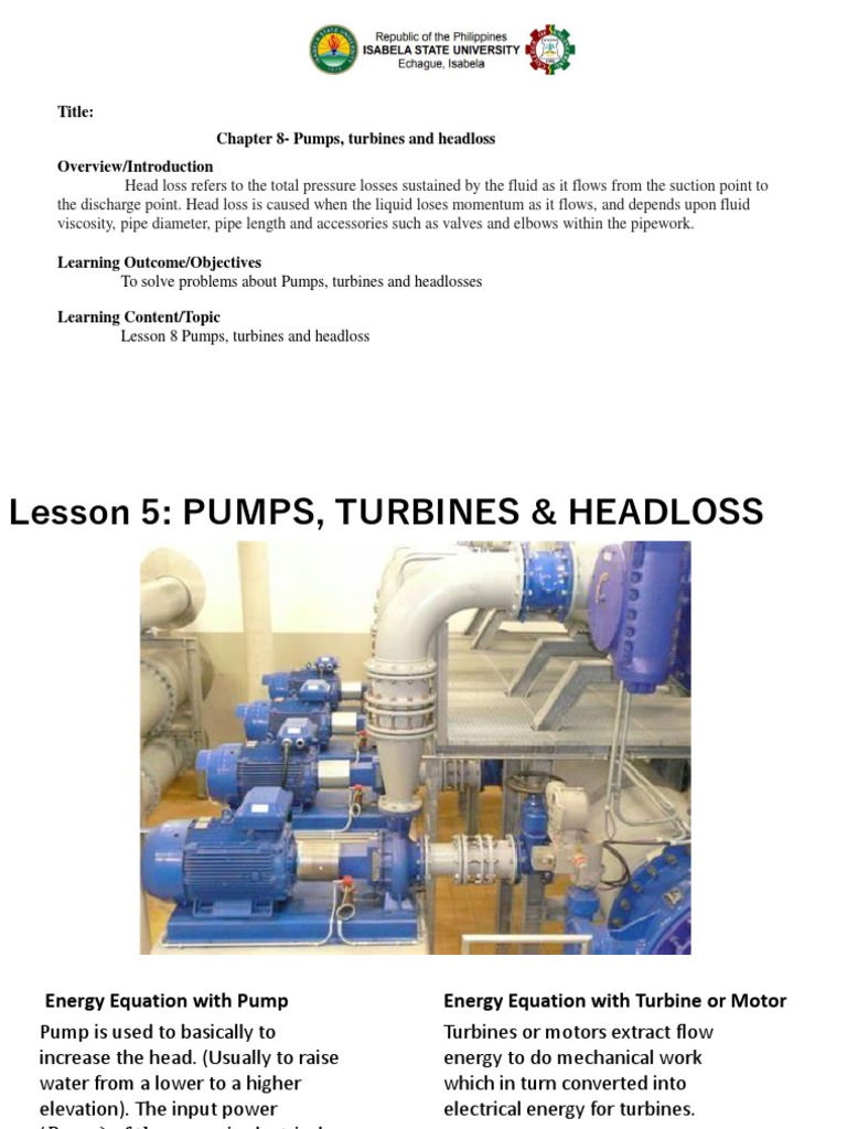 Lesson 8 - Pumps, Turbines and Head Losses | PDF | Horsepower | Pump