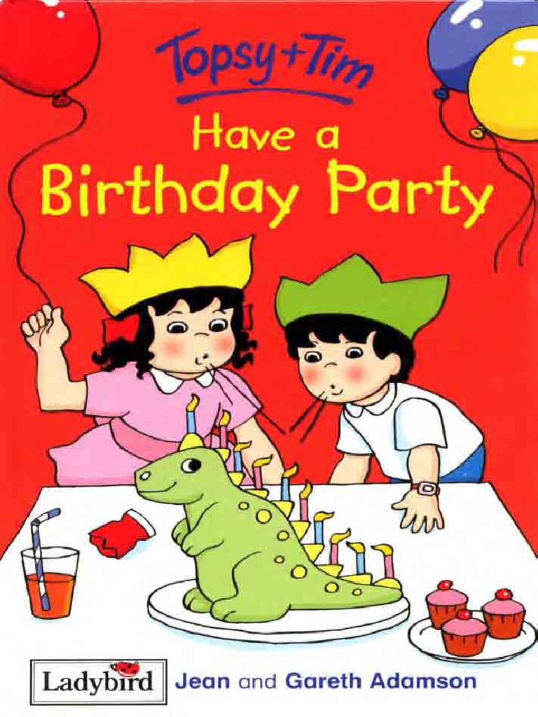 Topsy and Tim Have A Birthday Party (Topsy Tim) (Jean Adamson, Gareth ...