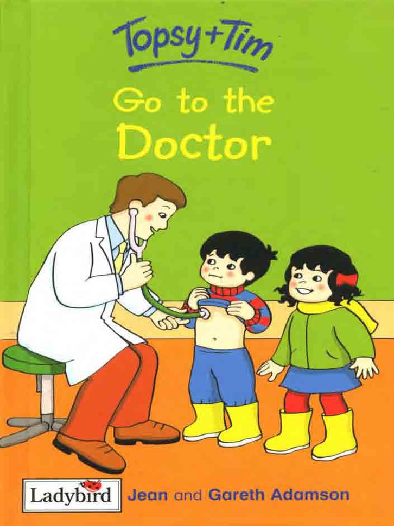 Topsy and Tim Go To The Doctor (Topsy Tim) (Jean Adamson, Gareth ...
