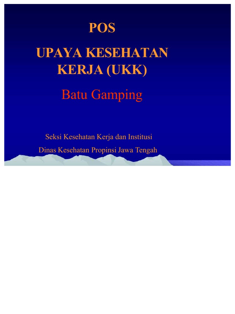Pos UKK: Upaya Kesehatan Kerja Efektif | PDF