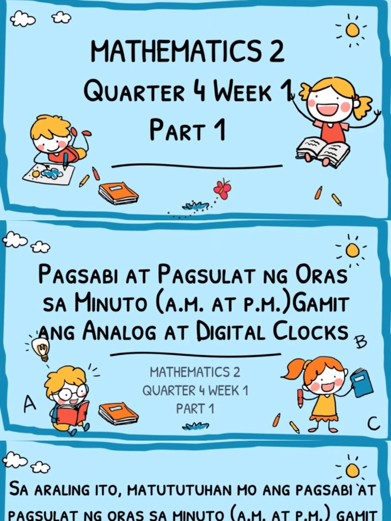 MATH 2 Q4 W1 Pagsabi at Pagsulat NG Oras Sa Minuto (A.m. at P.M.) Gamit Ang Analog at Digital ...