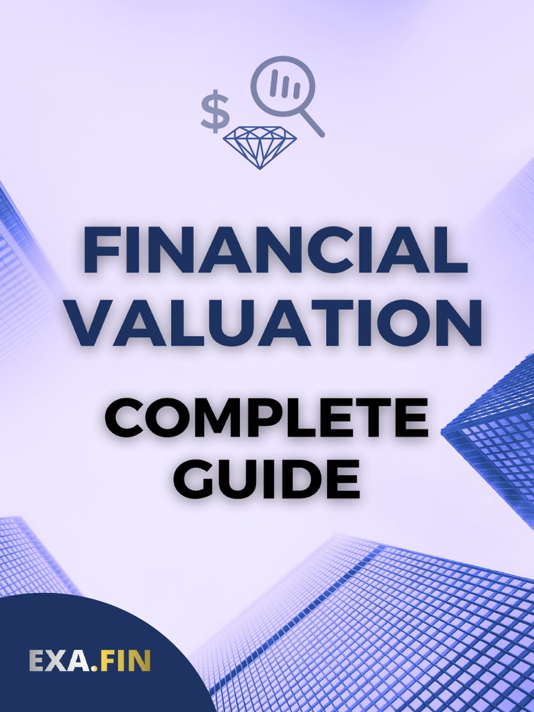 Financial Valuation Complete Guide | PDF | Discounted Cash Flow ...
