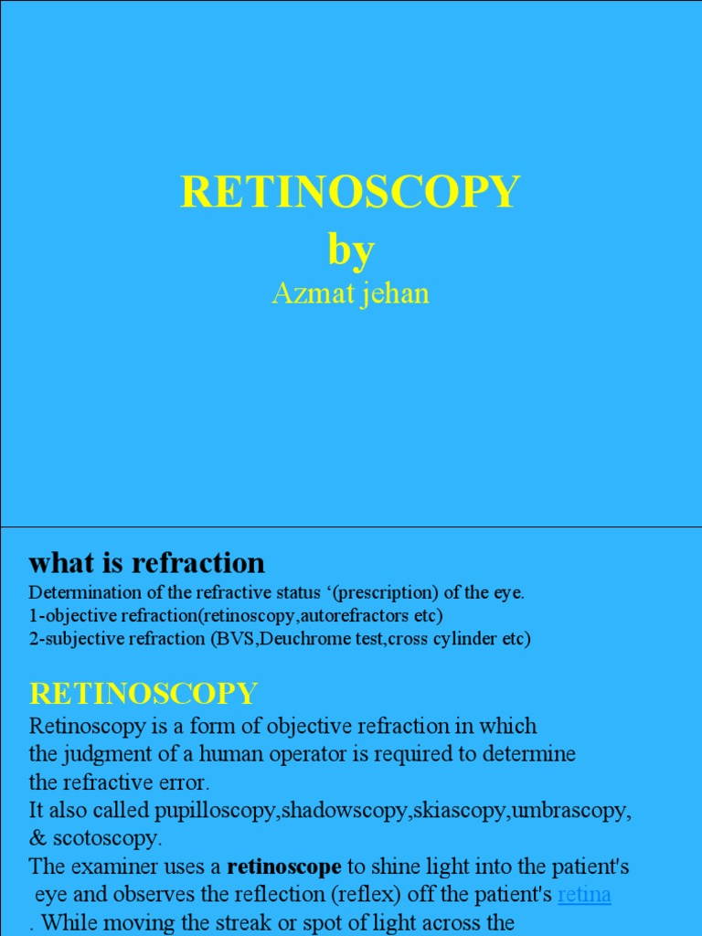 Retinoscopy by Azmat | PDF | Eye | Optics