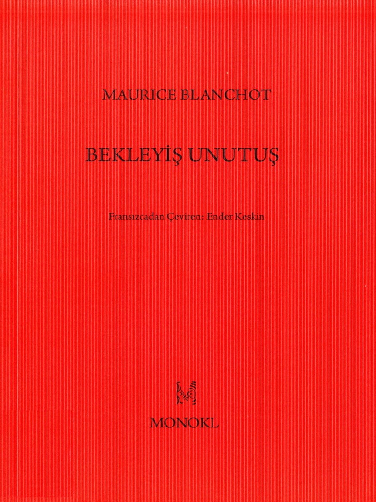 Bekleyiş Unutuş - Maurice Blanchot | PDF