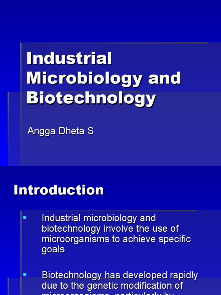 Industrial Microbiology Overview | PDF | Biodegradation | Microorganism