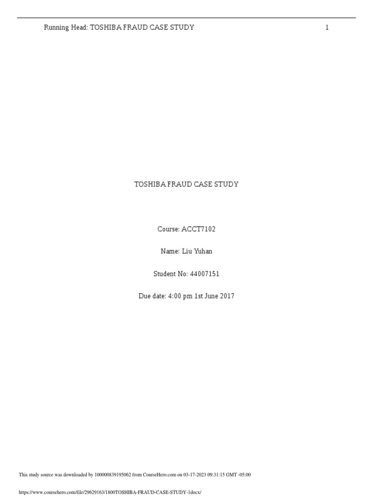 1800 Toshiba Fraud Case Study 1 | Download Free PDF | Internal Control | Fraud