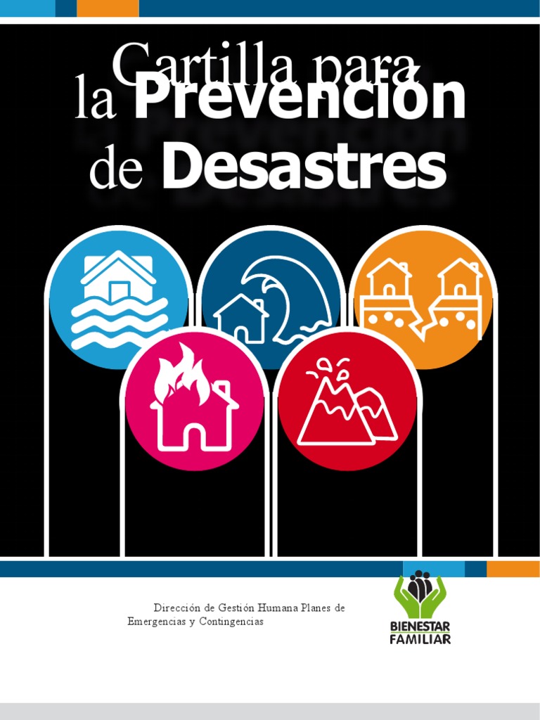 Guía para la preparación y respuesta ante desastres: Elementos básicos para la prevención de ...