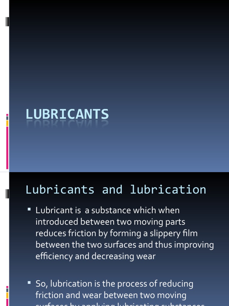 Lubricants Final 1 | PDF | Lubricant | Friction